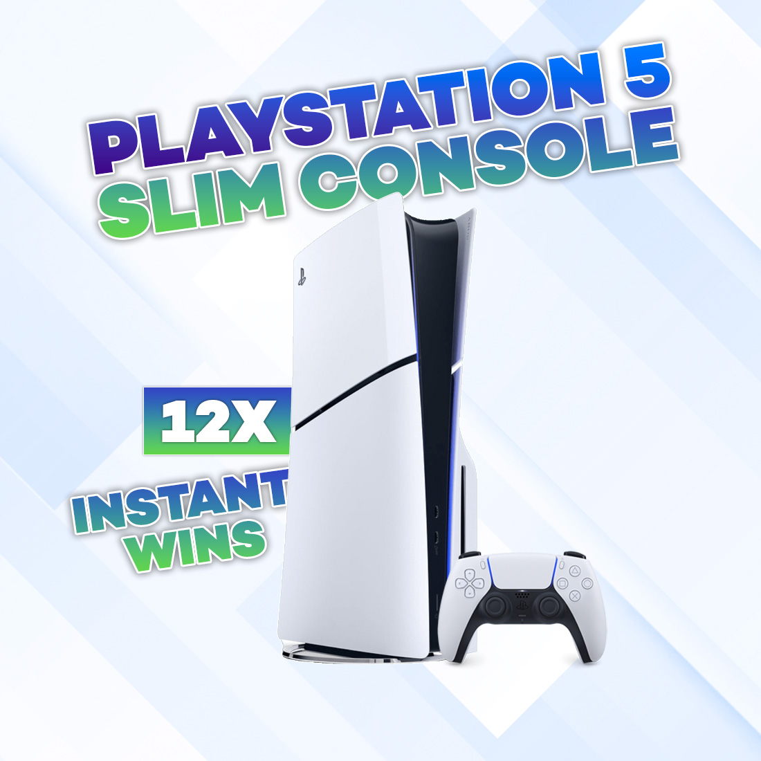 Win a PS5 Slim main + 12 x PS5 Slim Instant wins + 25 x £50 Instants ...